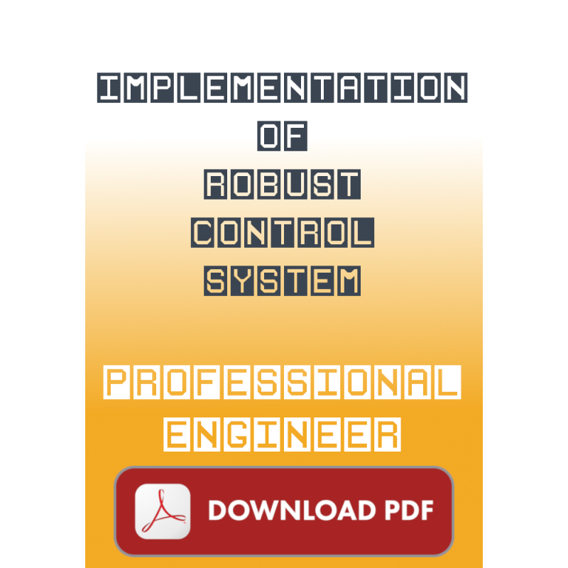 Implementation of robust control system